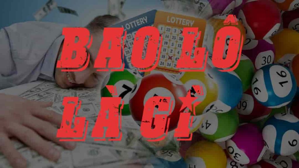 Tìm hiểu bao lô là gì và cách tính tiền thưởng cho anh em